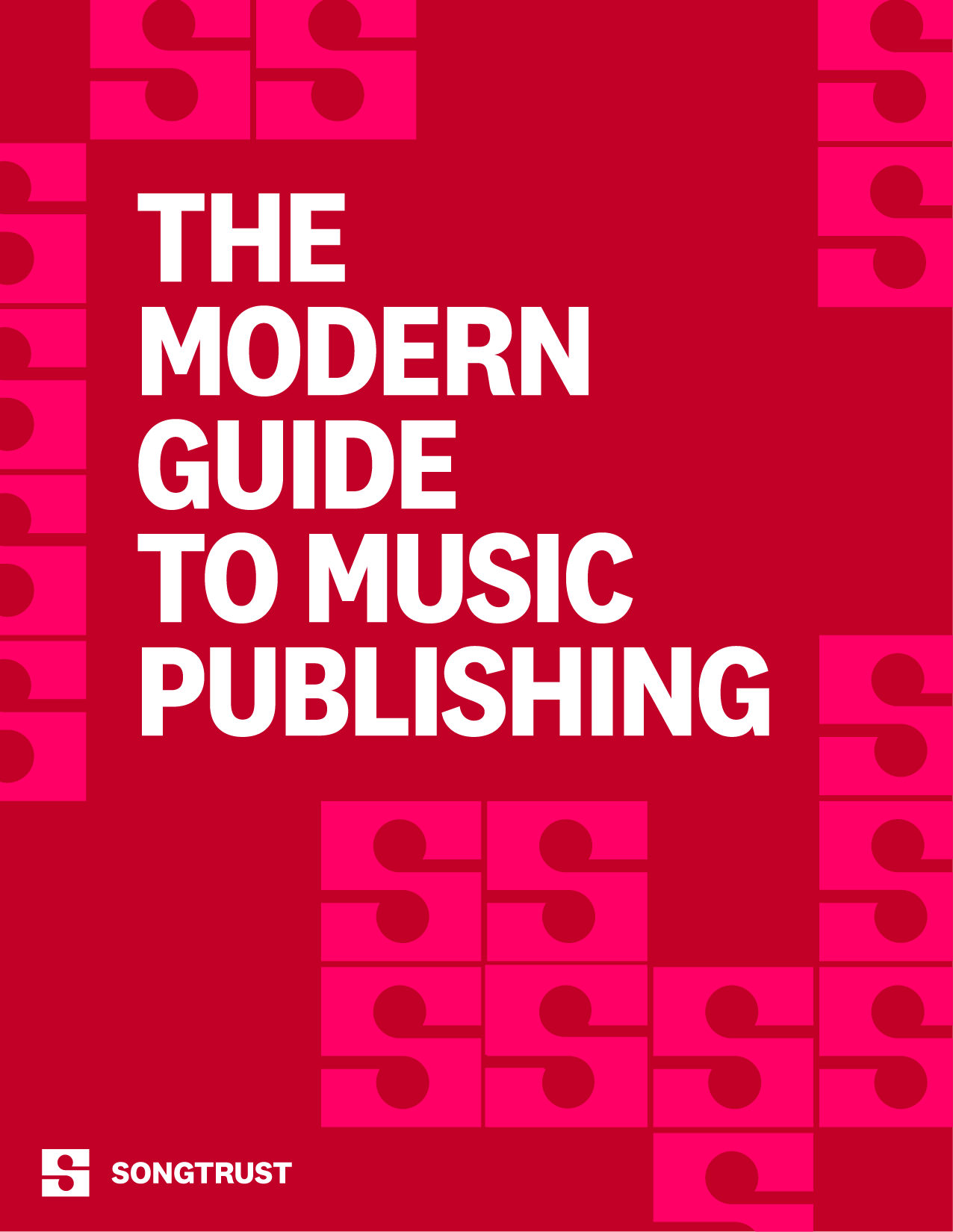 Free Songtrust Resource | The Modern Guide to Music Publishing